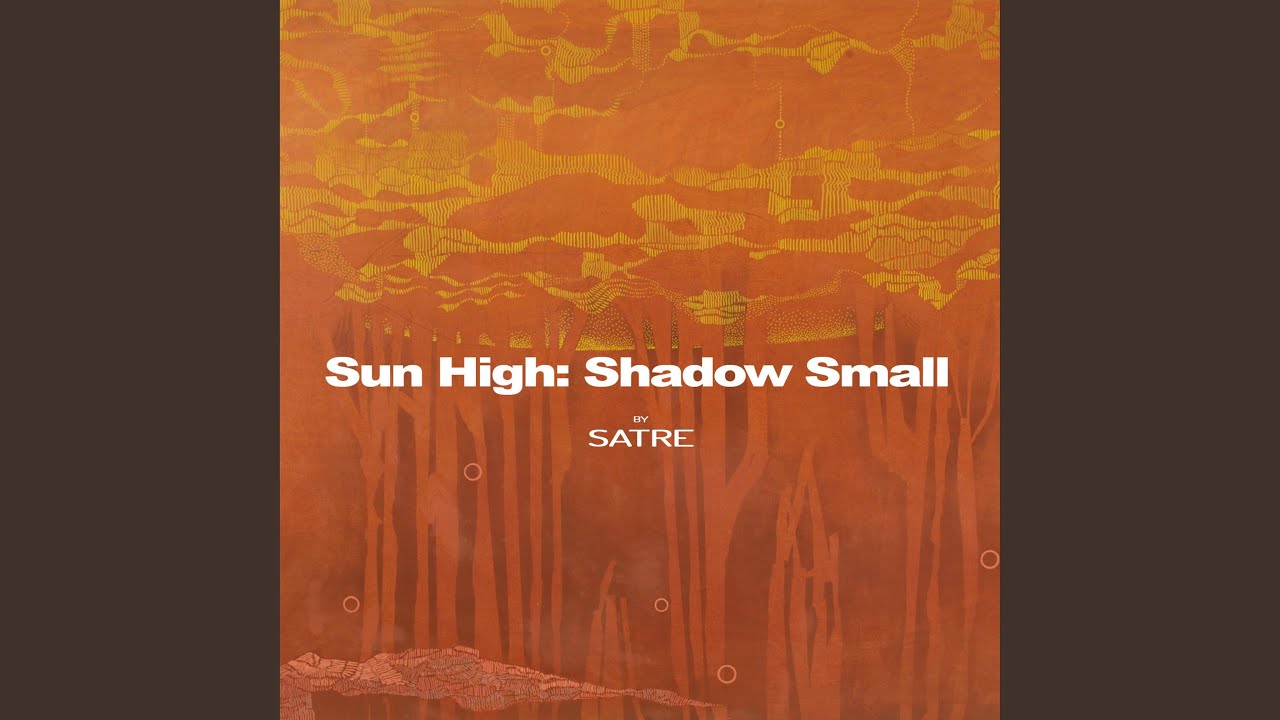 Sun High: Shadow Small - YouTube