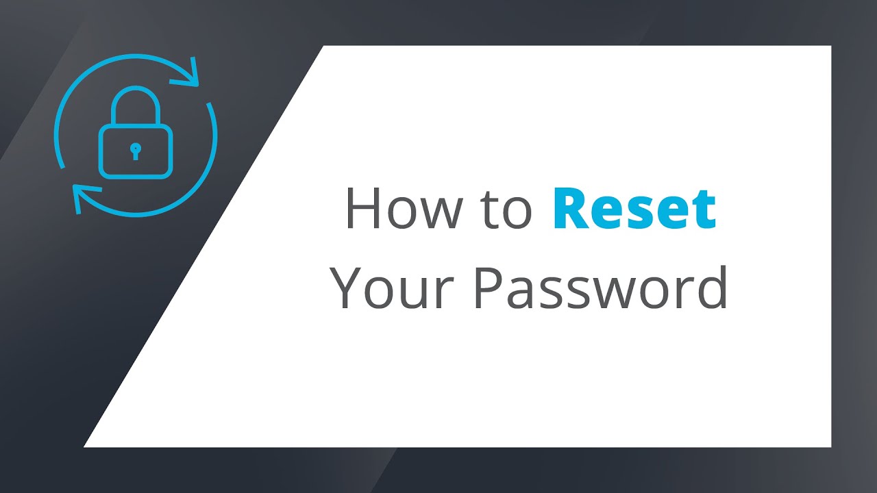 How To Reset Your Password - YouTube