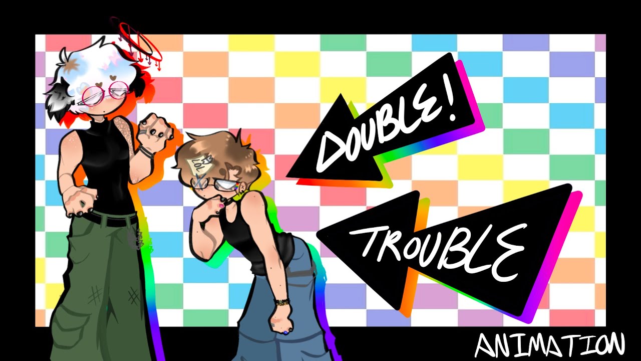 DOUBLE TROUBLE ANIMATION - YouTube