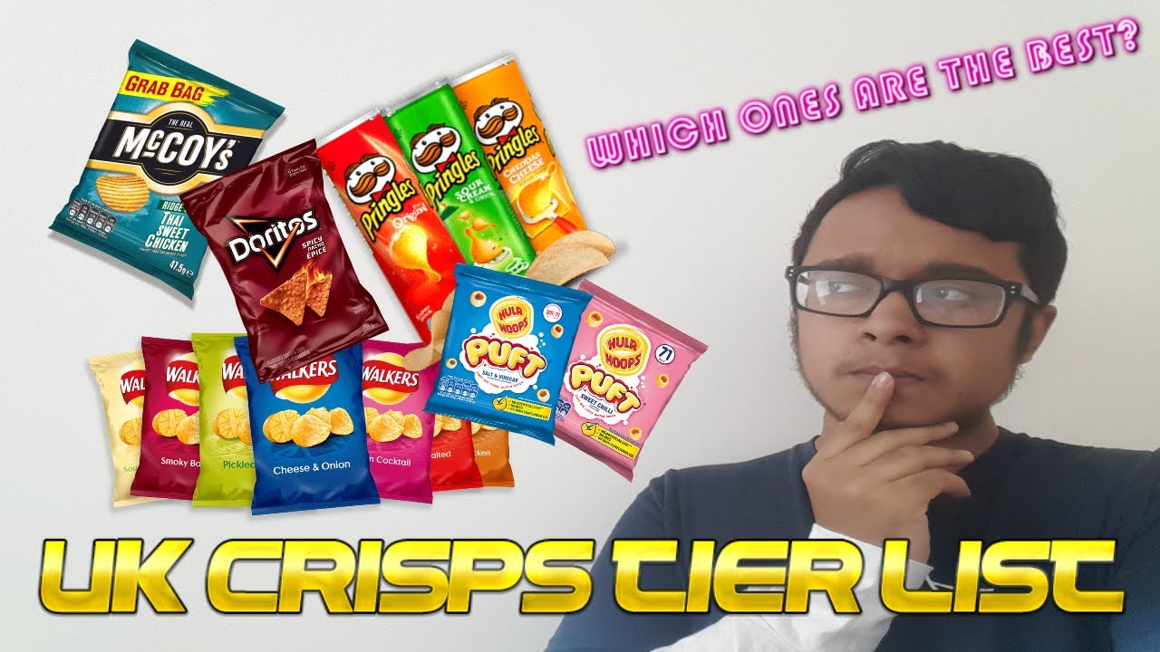 UK Crisps Tier List : What Crisps Do I Think Are The Best? - YouTube