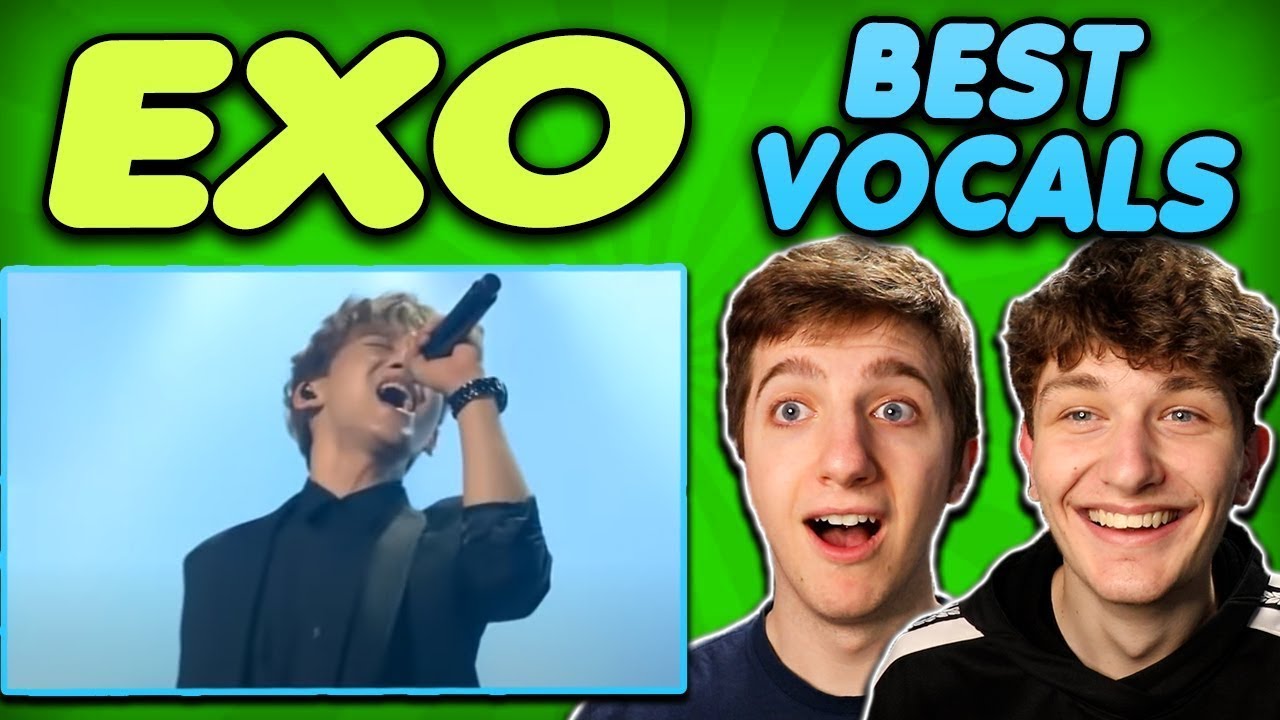 EXO'S AMAZING VOCALS REACTION!! - YouTube