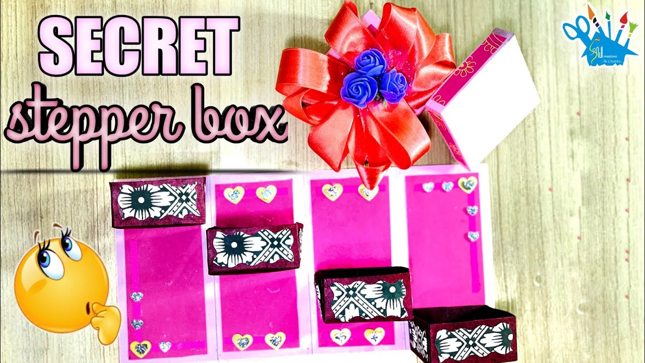 DIY Secret Stepper Box || How to Make Secret Box At Home || Chocolate ...
