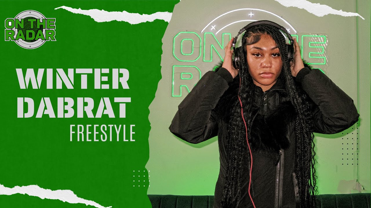 The WinterDaBrat "On The Radar" Freestyle - YouTube
