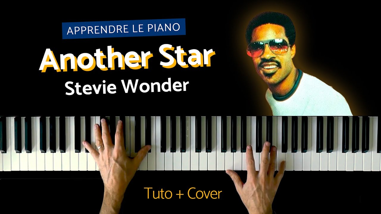 Stevie Wonder - Another Star (Tuto Piano) - YouTube