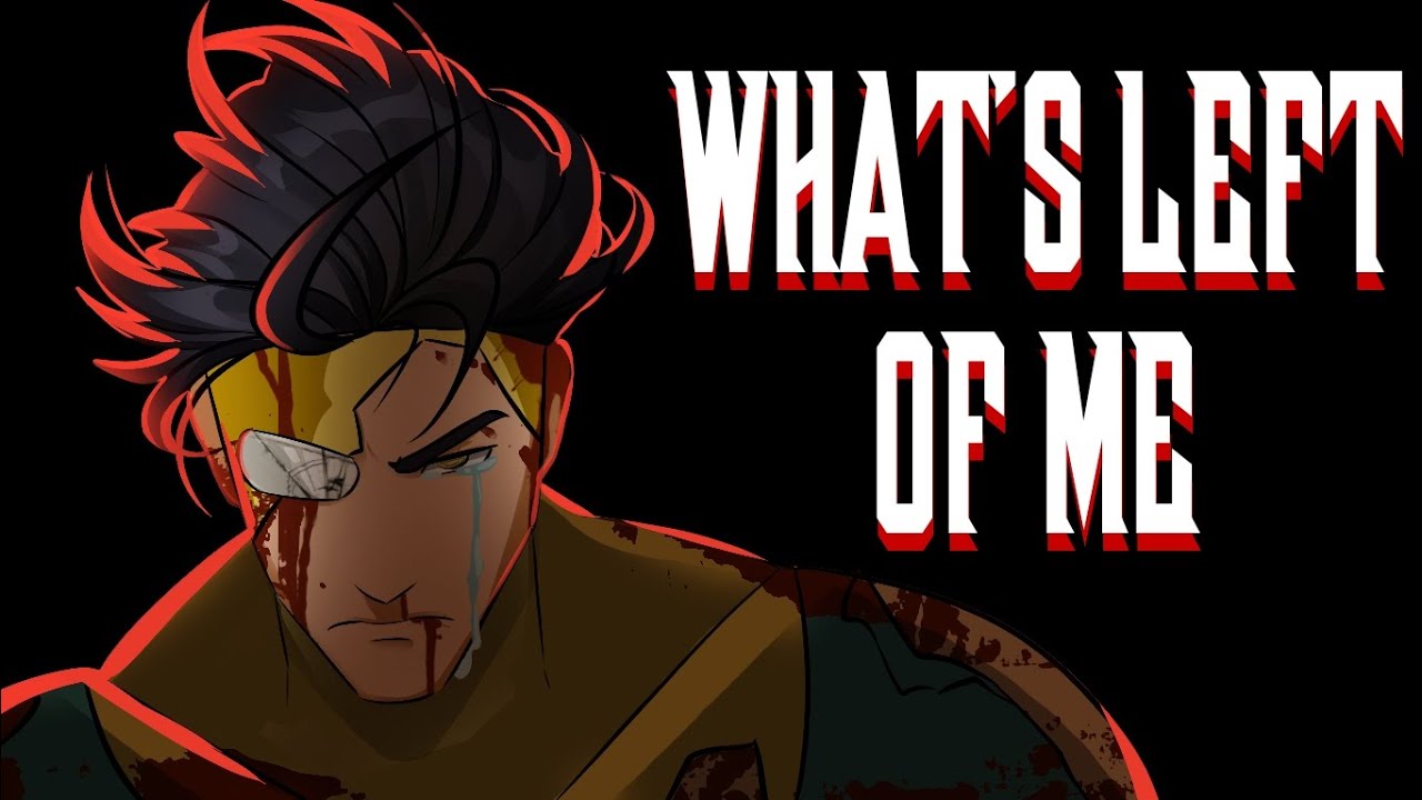 What's Left Of Me-Marks Villain Song [Invincible] - YouTube