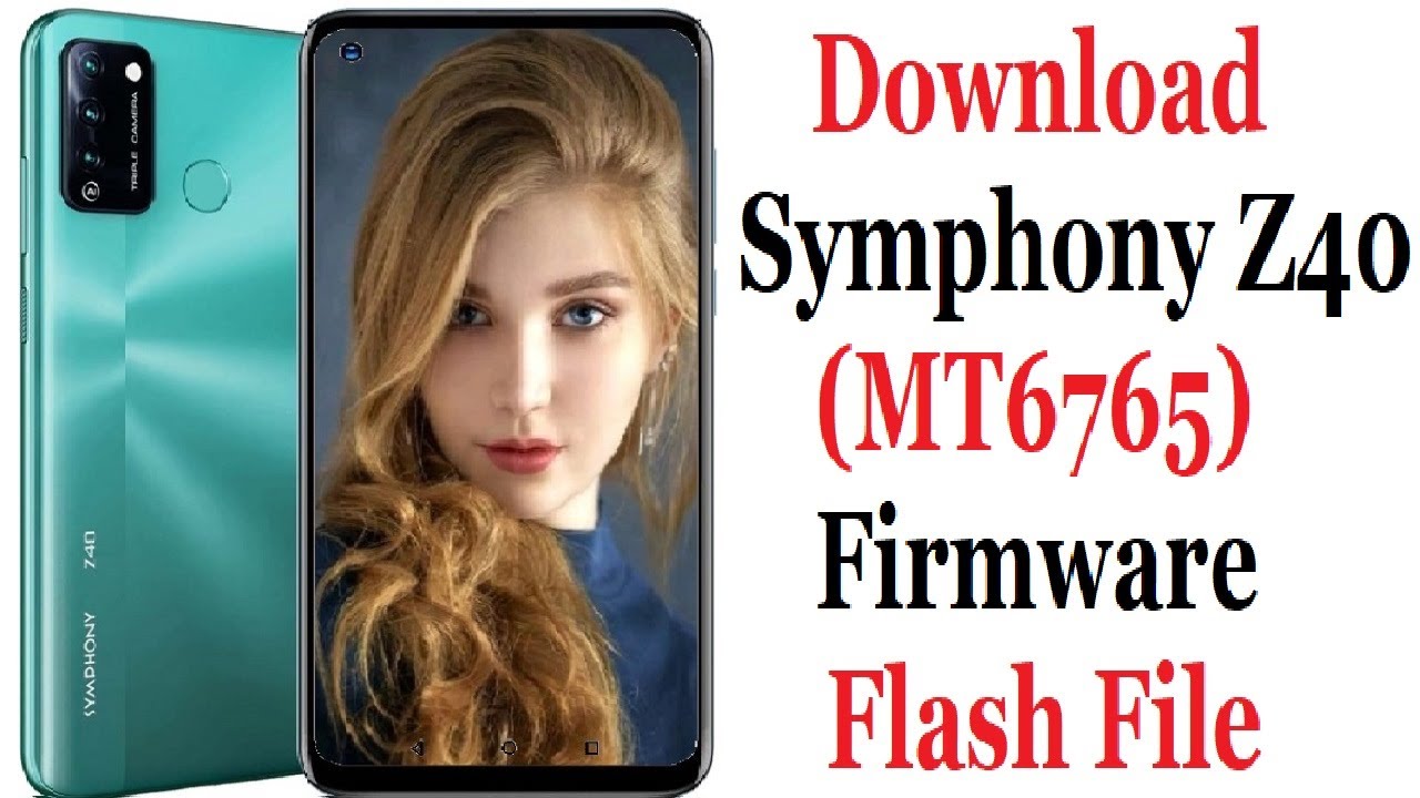 Download Symphony Z40 (MT6765) Firmware Flash file free - YouTube