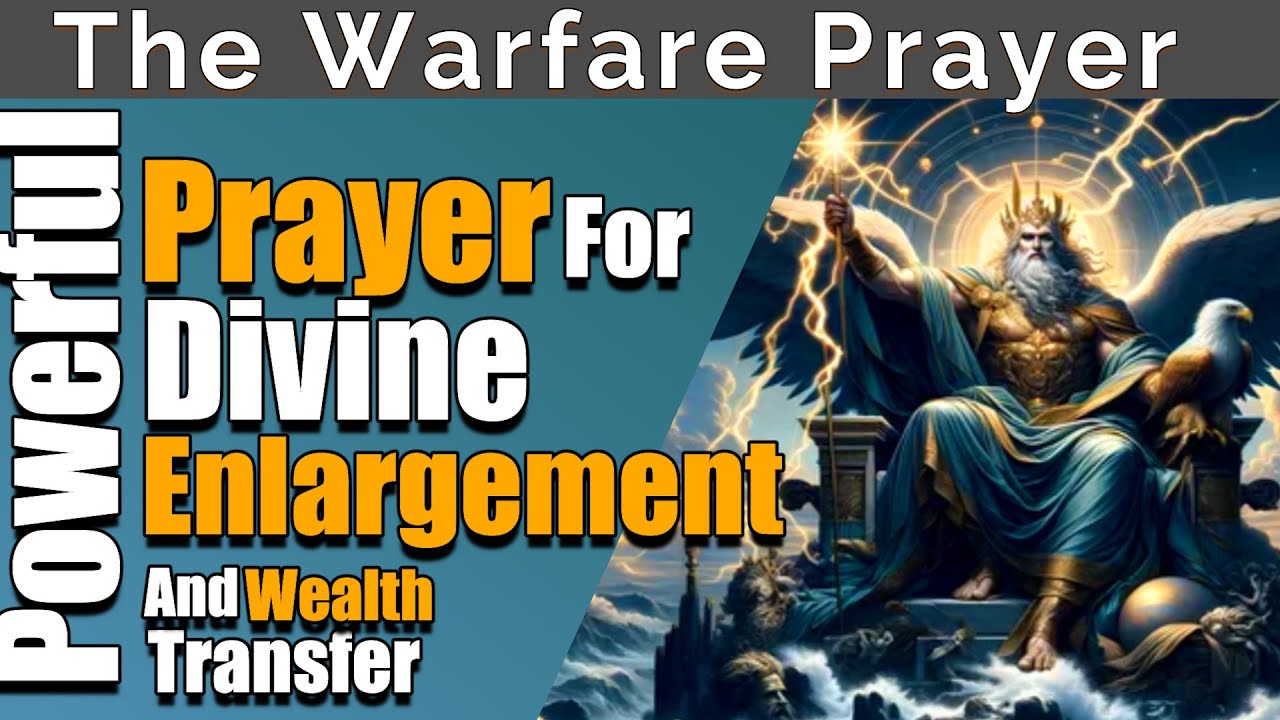 🙏 Prayer for Divine Enlargement and Wealth Transfer | Claim God's ...