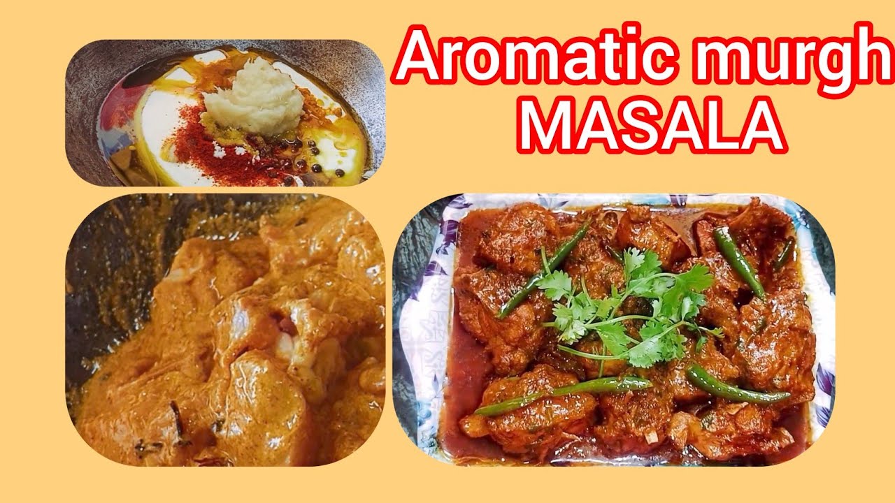 Aromatic murgh masala Home-style chicken Gravy (part -2) - YouTube