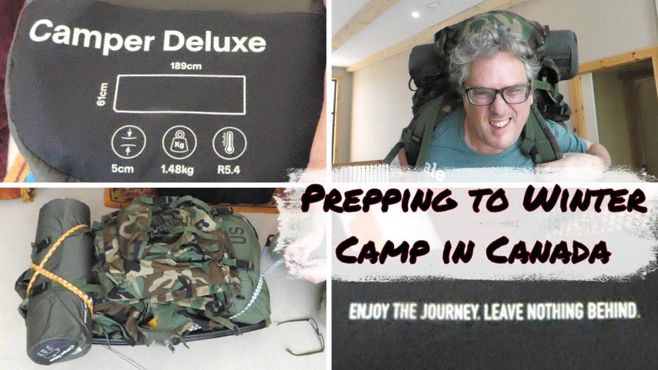 Prepping to Winter Camp in Canada eh - YouTube