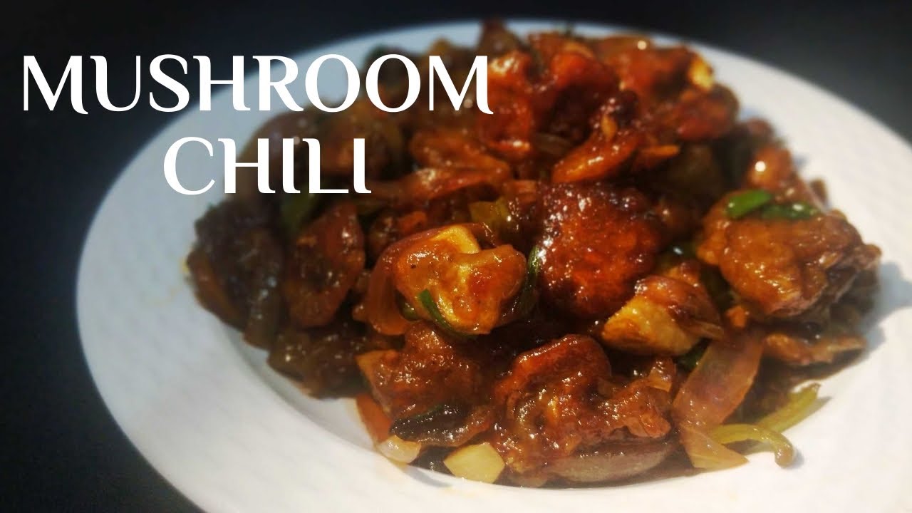 MUSHROOM CHILI|Mushroom Chili Dry Recipe|चिल्ली मशरूम |Quick and Easy ...