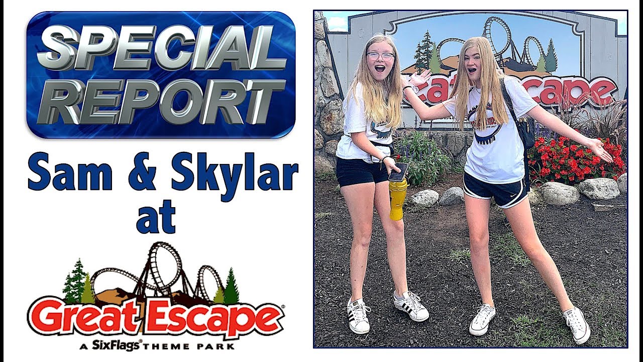 Special Report: Sam & Skylar at Great Escape - YouTube