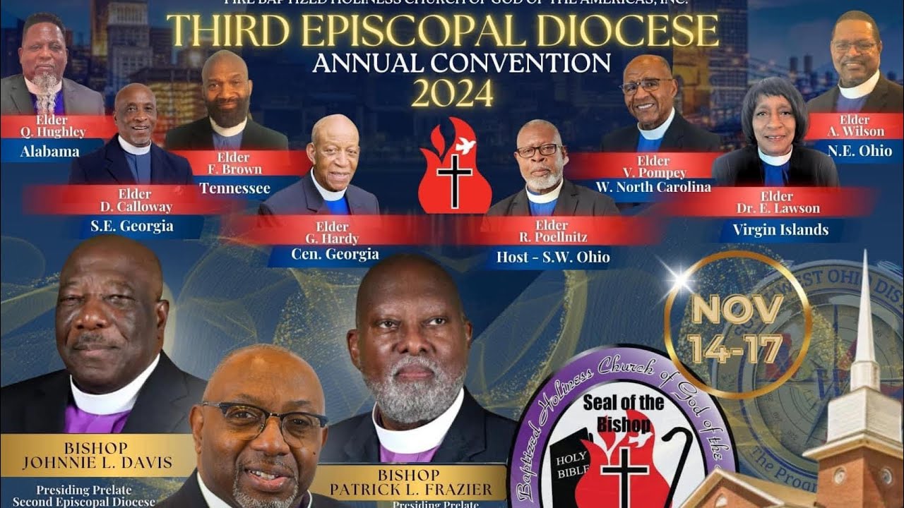 FBH Third Episcopal Diocese _Sermon Pastor Joseph Roberts - November 14 ...