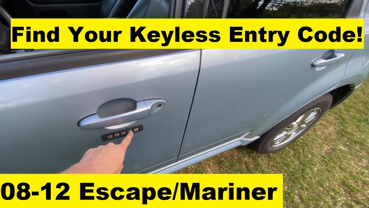Keyless Entry Code Location Mercury Mariner Ford Escape 2008 2009 2010 ...
