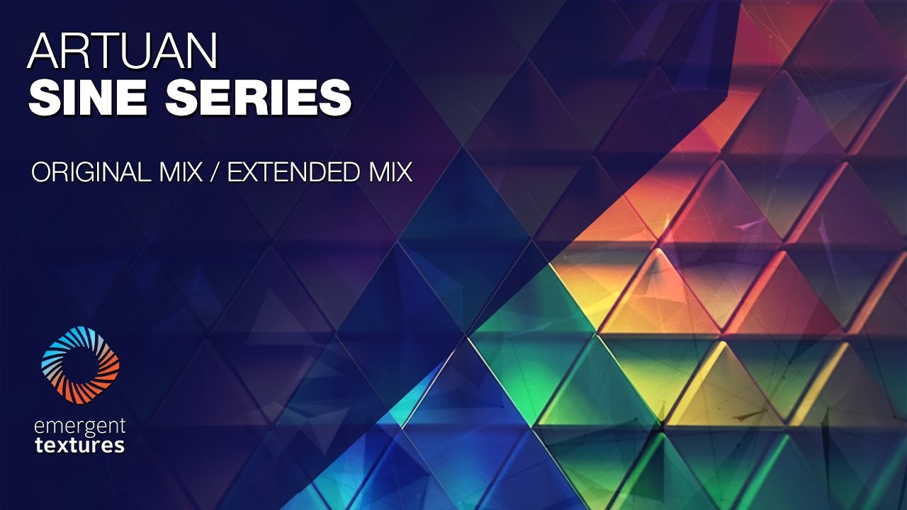 Artuan - Sine Series [Emergent Textures] - YouTube