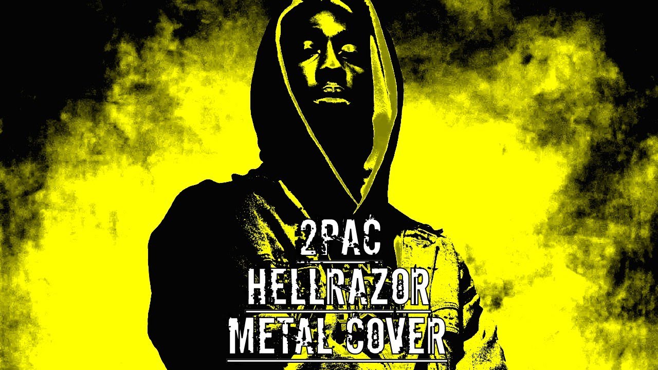 2Pac - Hellrazor Metal Remix - YouTube