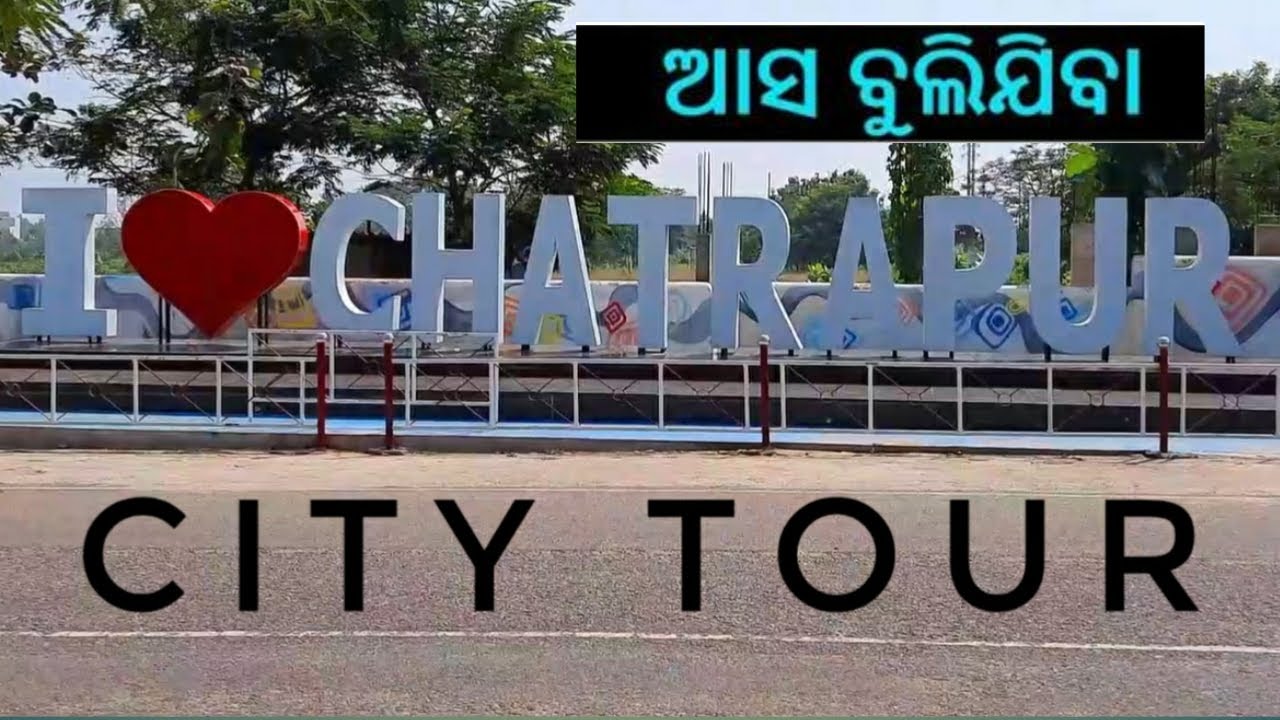 Chatrapur City tour | Near Berhampur | Near Ganjam | Odisha 2020 - YouTube