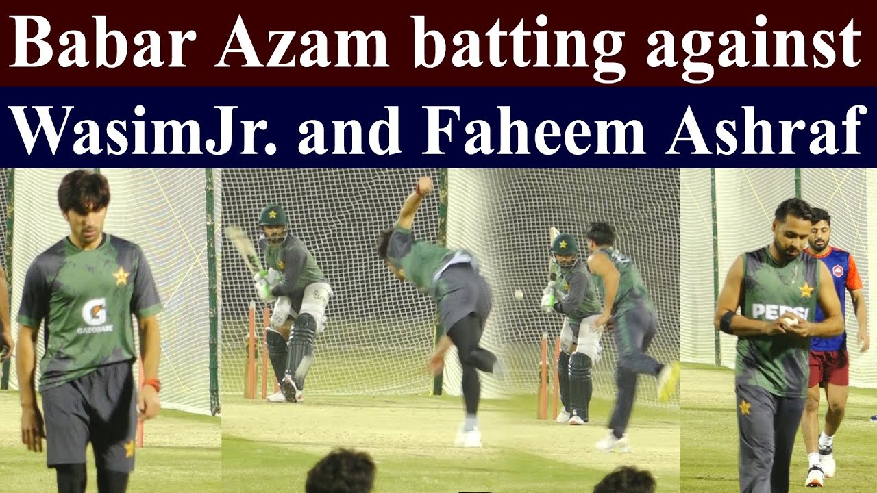 Babar Azam stylish Batting against Wasim Jr and Faheem Ashraf - YouTube