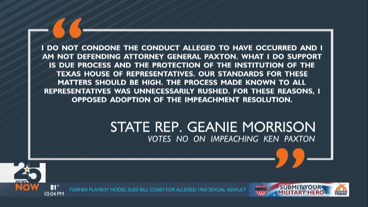 Rep. Geanie Morrison on Ken Paxton's Impeachment: "We needed to have a ...