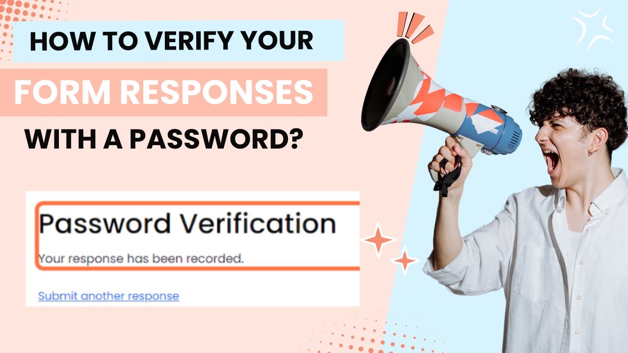 How to verify your form responses with a Password in BoloForms? - YouTube