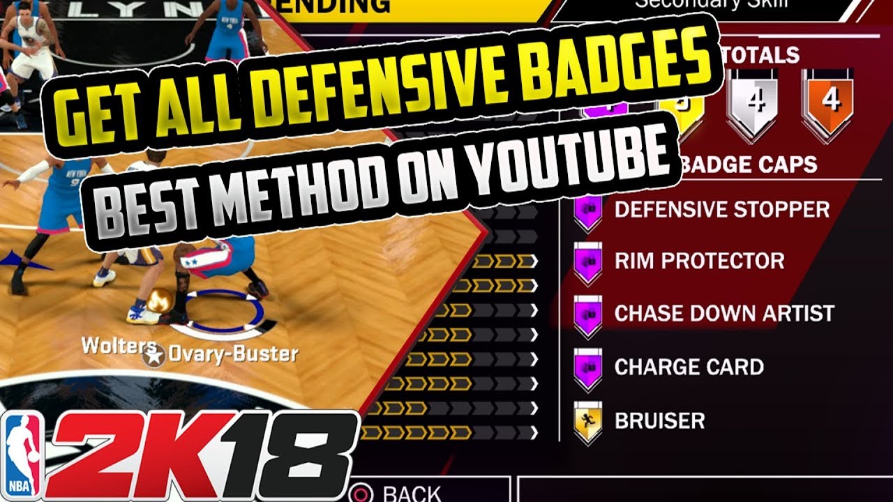 NBA 2K18 BADGE TUTORIALS - GET ALL DEFENSIVE BADGES BEST METHOD ON ...