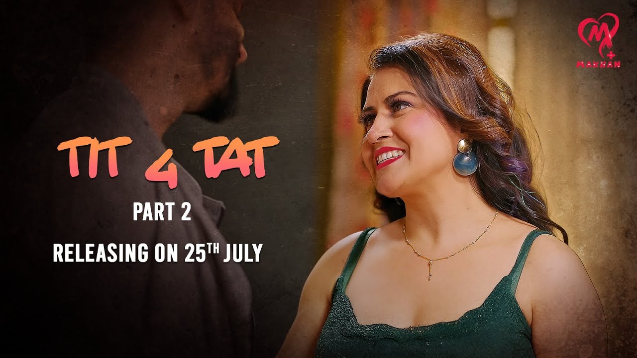 Tit 4 Tat - Official Trailer | Releasing on 25th july | To Watch ...