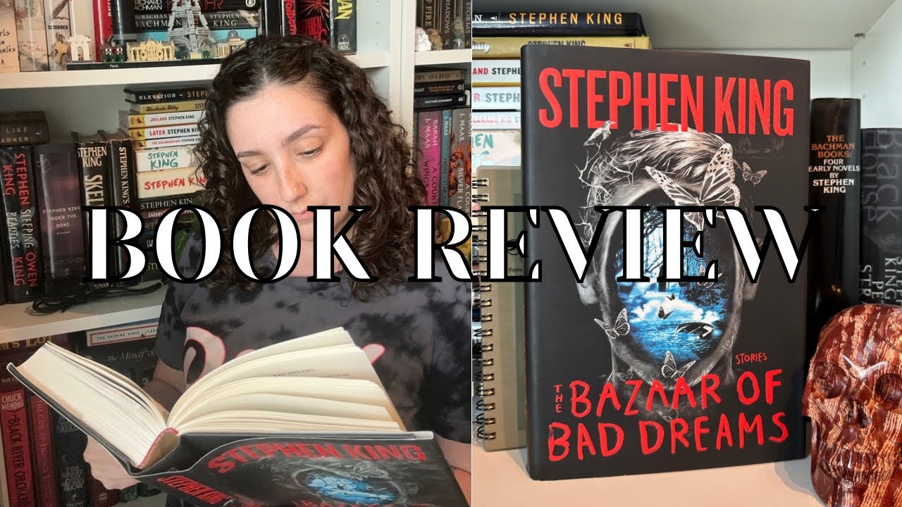 The Bazaar of Bad Dreams by Stephen King || Book Review - YouTube