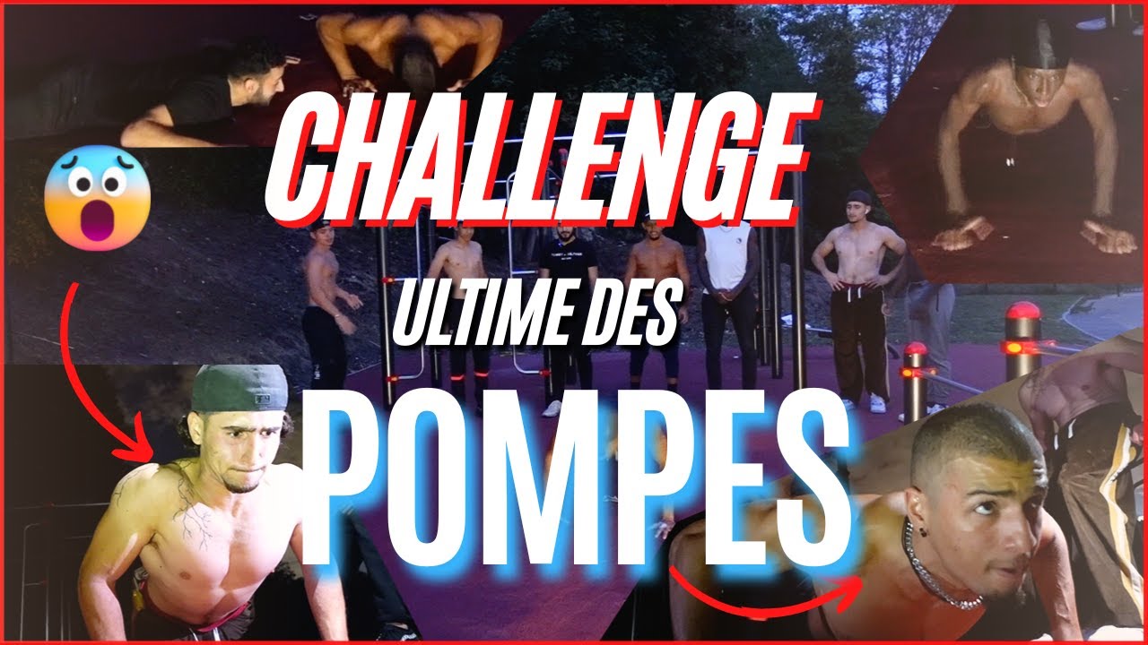 LE CHALLENGE ULTIME DE POMPES AVEC SES POTES - YouTube