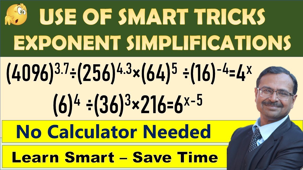 Using Smart Tricks in Simplifications II Solving Exponential Equations ...