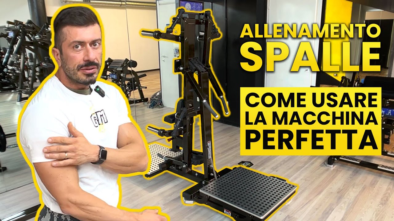 Allenamento Spalle: Come Usare la Macchina Perfetta! - YouTube