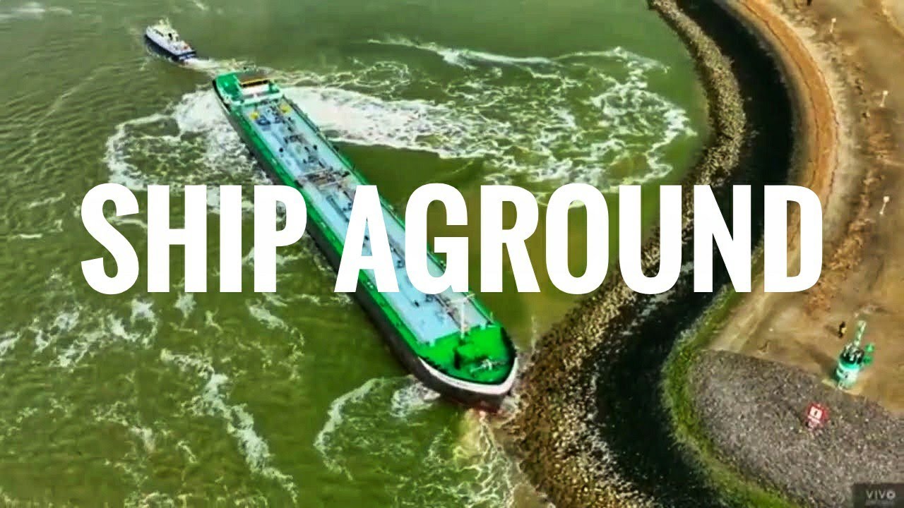 Ship aground #grounding #stranding #foundering #accidentnews #ships # ...