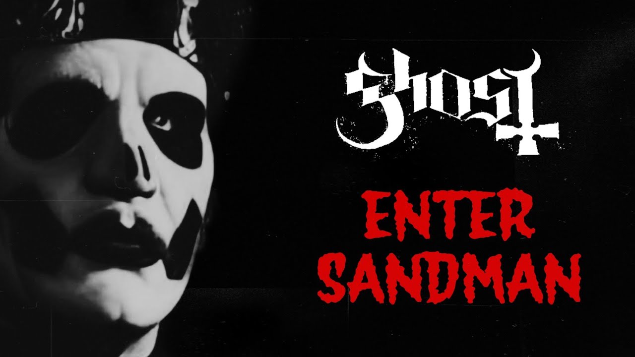 GHOST - ENTER SANDMAN (Curiosidades) - YouTube
