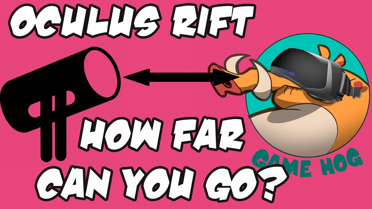 How Far Can the Oculus Sensor go?! | Oculus Week Day 3 - YouTube