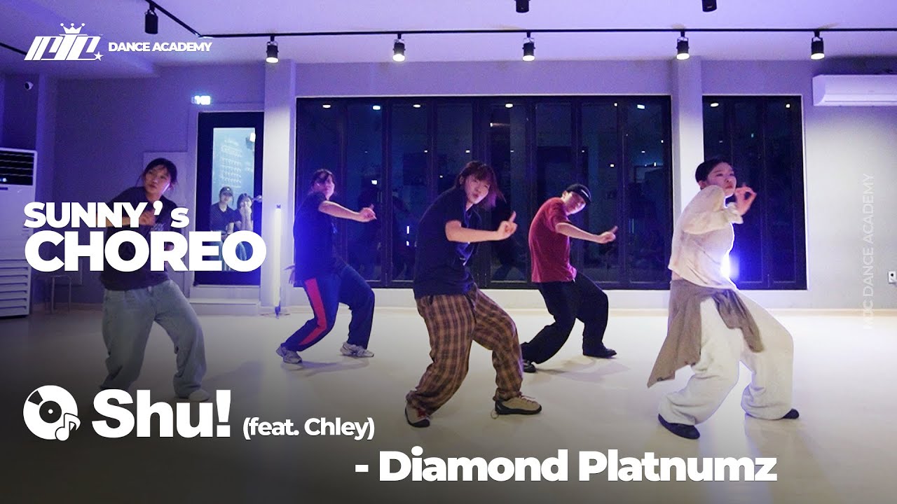[ 포항댄스학원 ] Shu! (feat. Chley) - Diamond PlatnumzㅣCHOREOㅣSUNNYㅣ코레오ㅣ코레오 ...