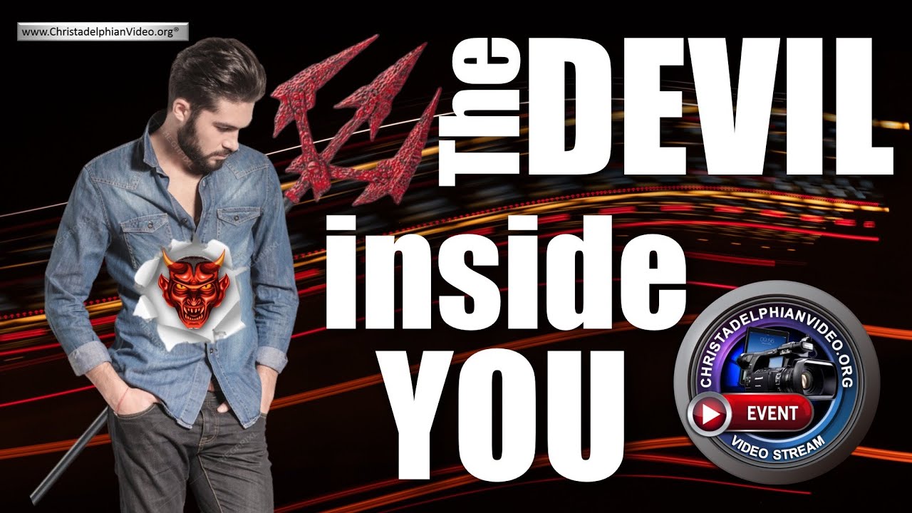 The Devil Inside You! - YouTube