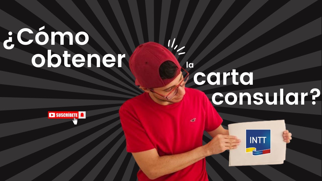 ¿Cómo obtener la carta consular en el INTT? | Paso a Paso - YouTube