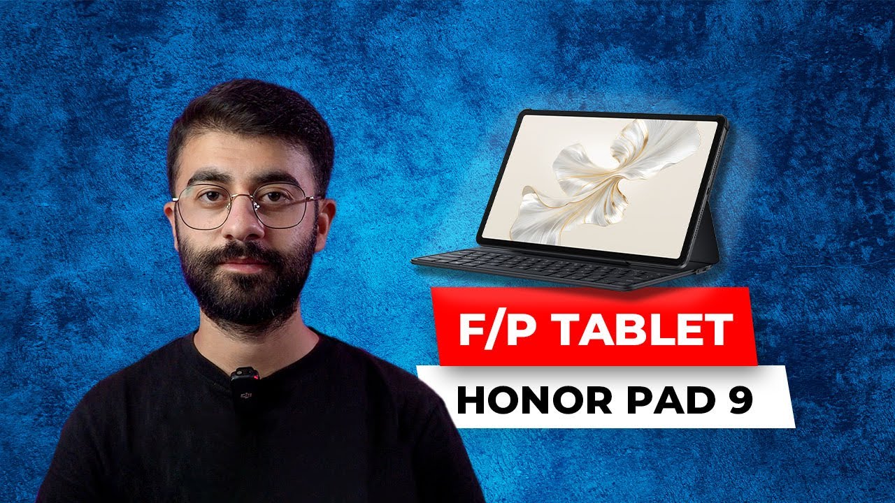 F/P Tablet Önerisi - Honor Pad 9 İnceleme - YouTube