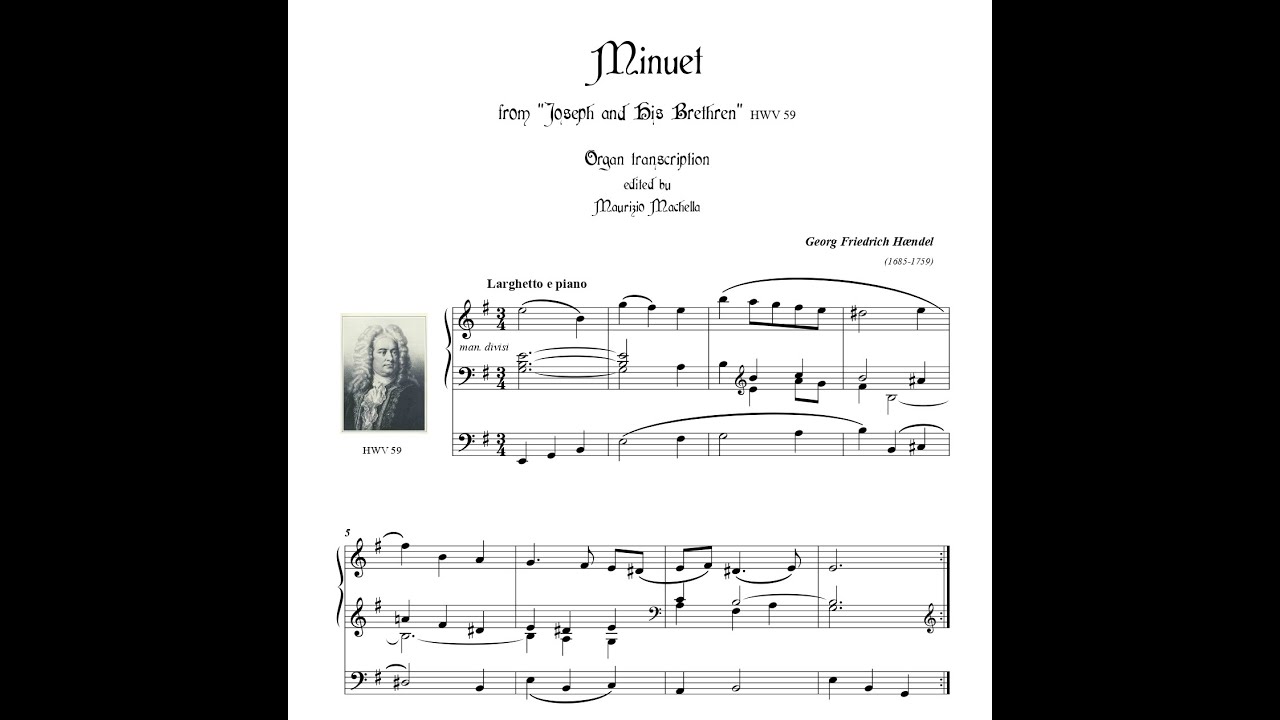 Handel Minuet from Joseph HWV 59 - organ transcription - YouTube