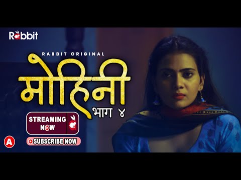 Mohini (Part 2) II  Rabbit Originals II Official Short II Streaming Now On #rabbitapp