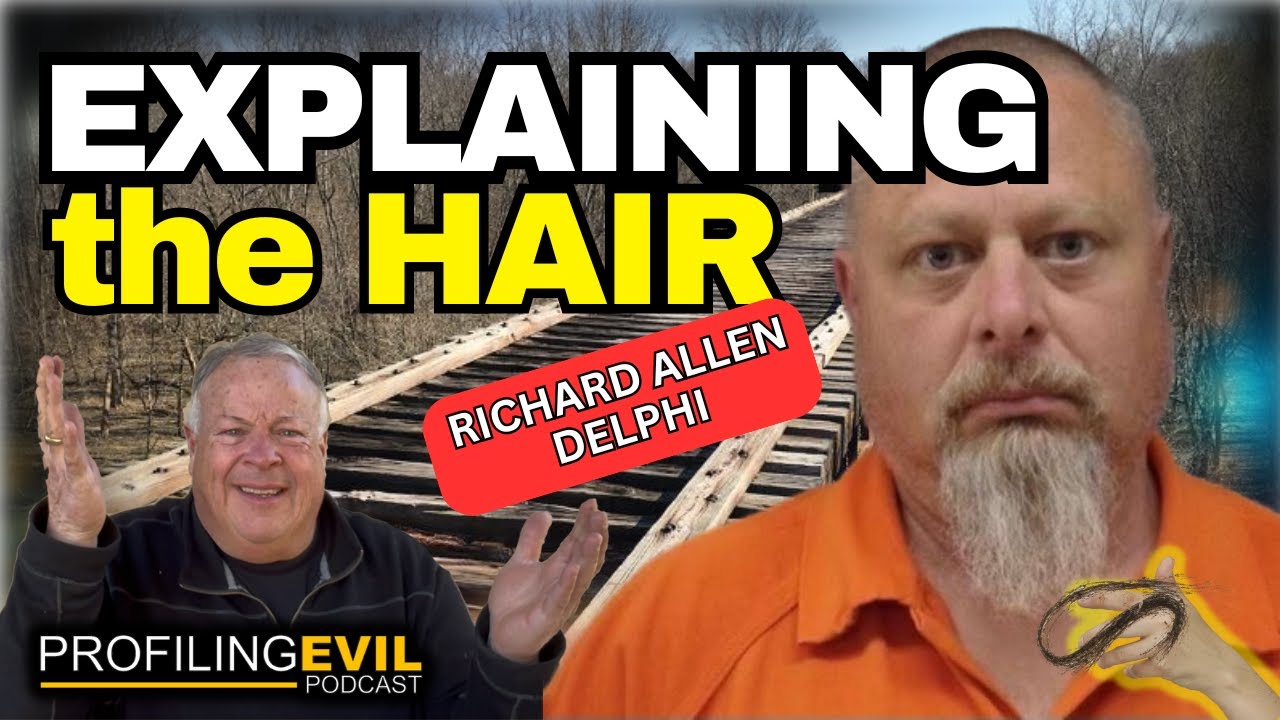 Richard Allen Murder Trial: Shocking Hair Fiber Evidence Found on Abby ...