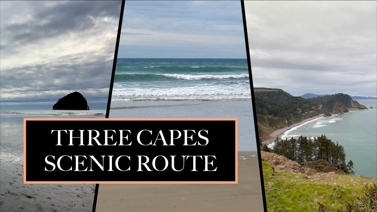 A Tour of Oregon’s Three Capes Scenic Route - YouTube
