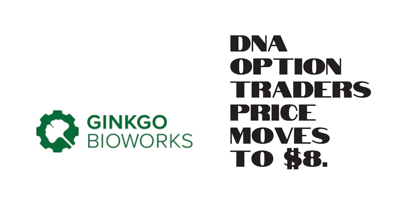 DNA Stock Live!! What Happned To DNA Stock. Ginkgo Bioworks Holdings ...