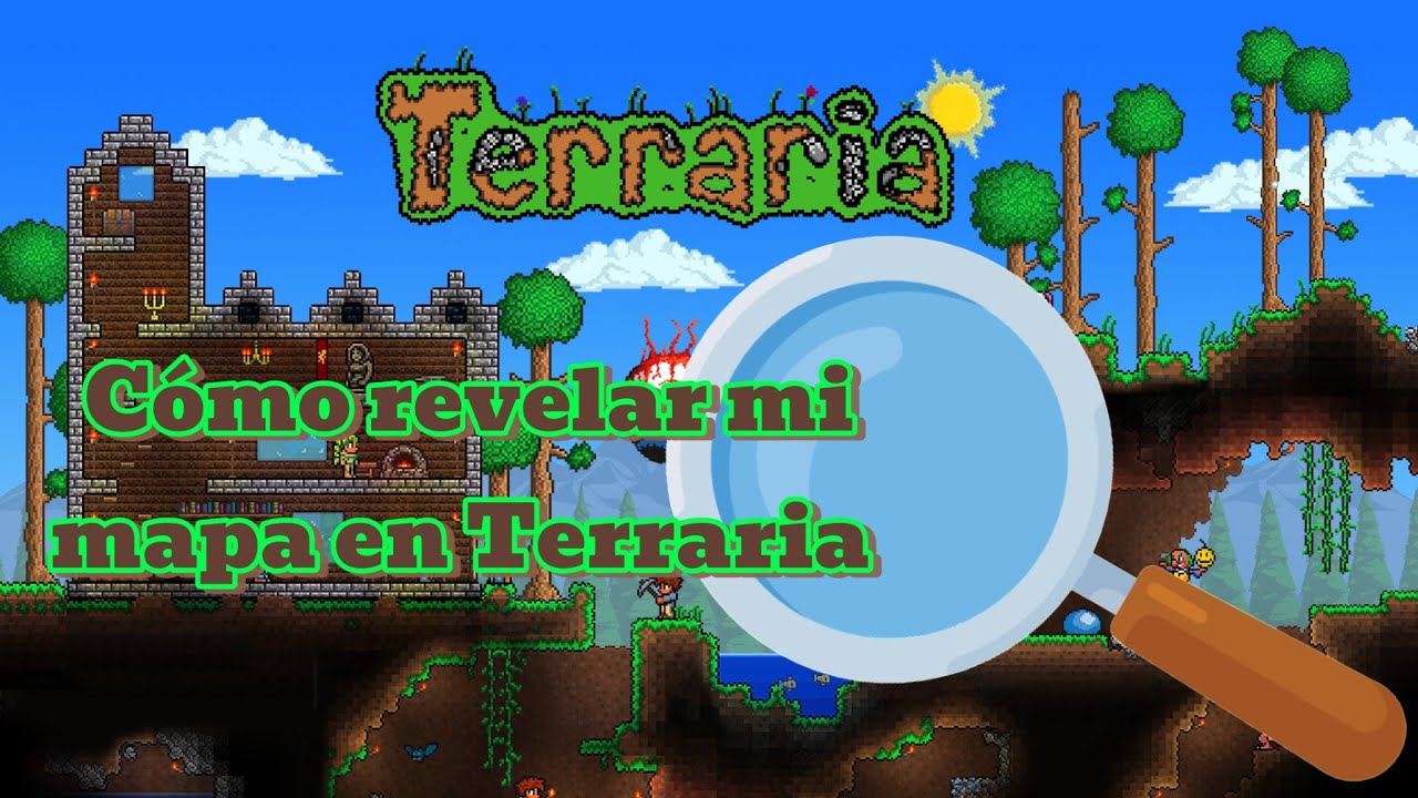 COMO REVELAR MI MAPA DE TERRARIA - YouTube