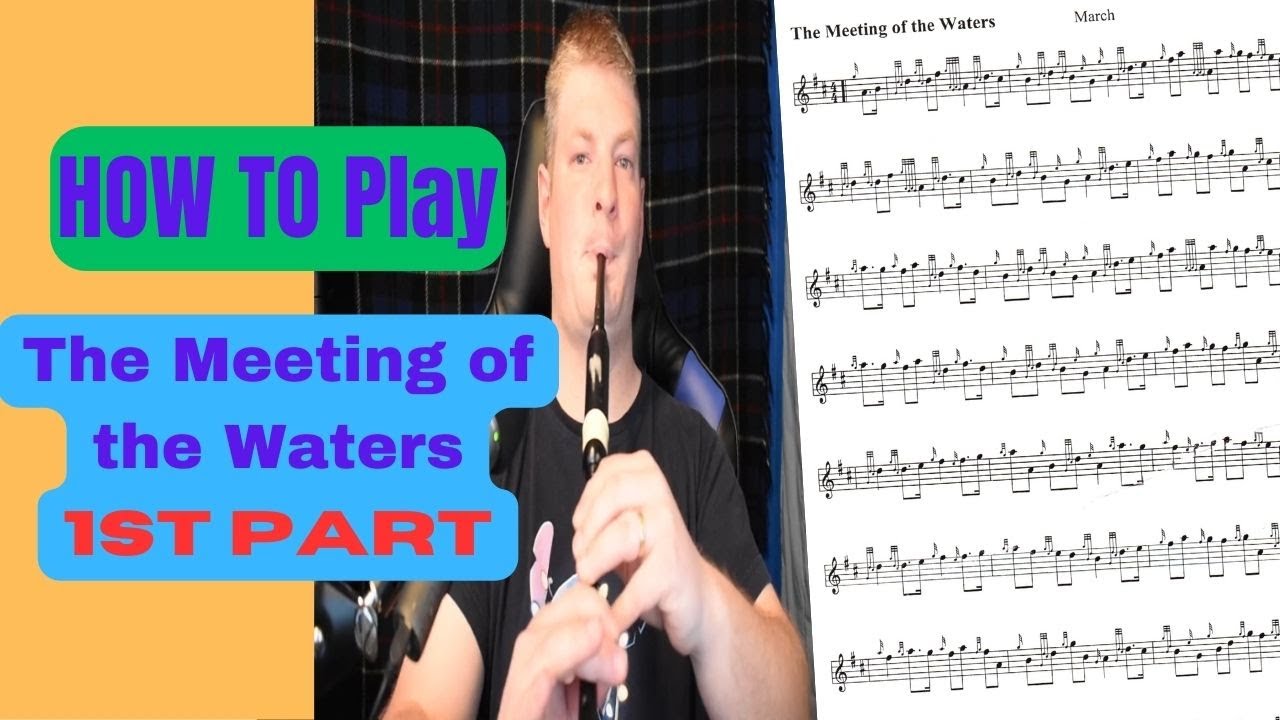How To Play "The Meeting of the Waters" - 1st Part - YouTube