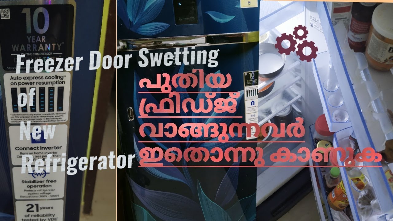 New Fridge | Freezer Door Sweating |Chiller tray Leaking | പുതിയ ...