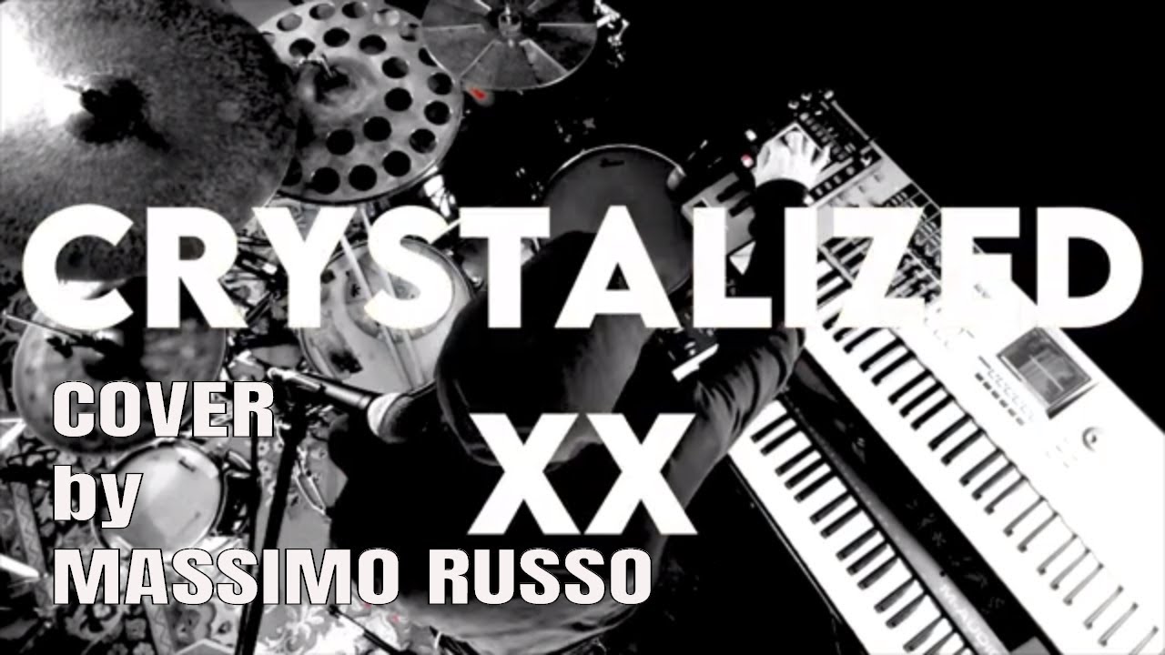 Crystalized ( The XX ) - Cover by Massimo Russo - All In Real ...