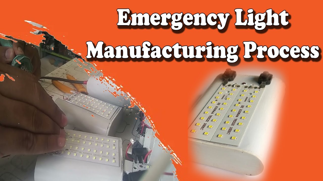 Emergency Light Manufacturing Process Complete Guide - YouTube