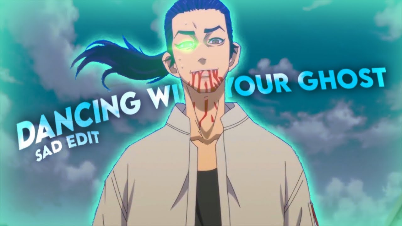 Dancing With Your Ghost - Baji Keisuke [AMV/Edit] - YouTube
