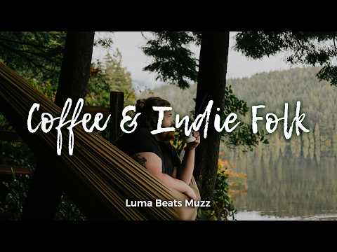 Coffee & Sunshine | Feel Good Indie Folk