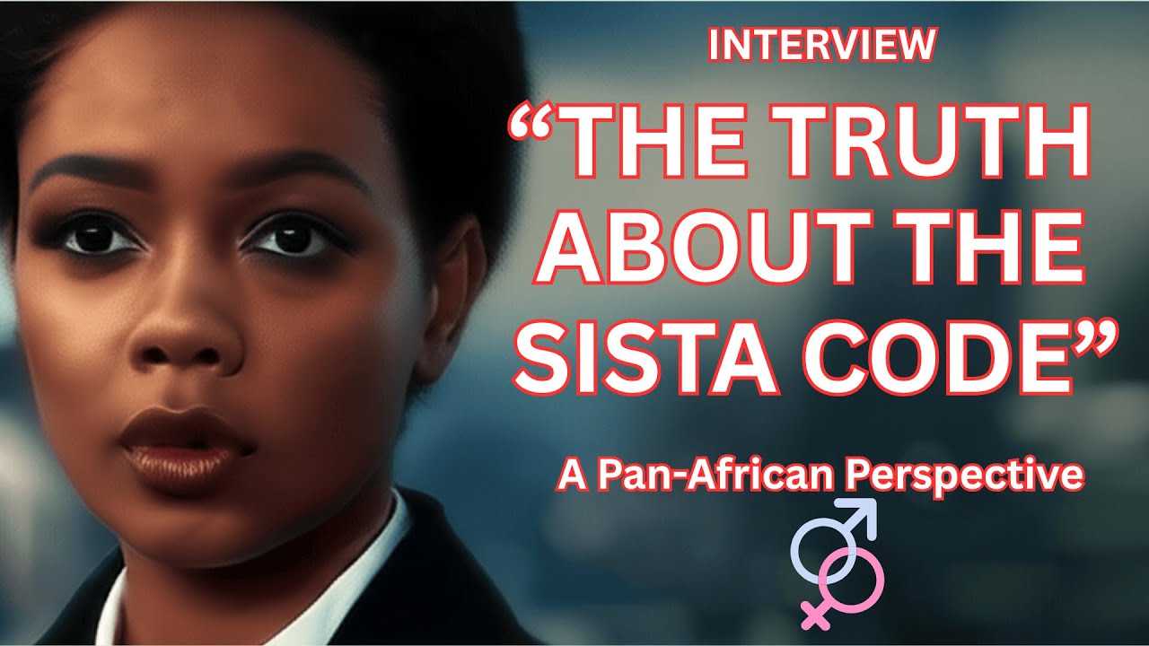 THE TRUTH ABOUT THE SISTA CODE - YouTube
