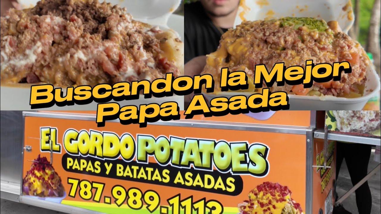 Papas Asadas, El Gordo Potatoes🥔 Buscando la Mejor Papa Asada de PR🇵🇷 - YouTube